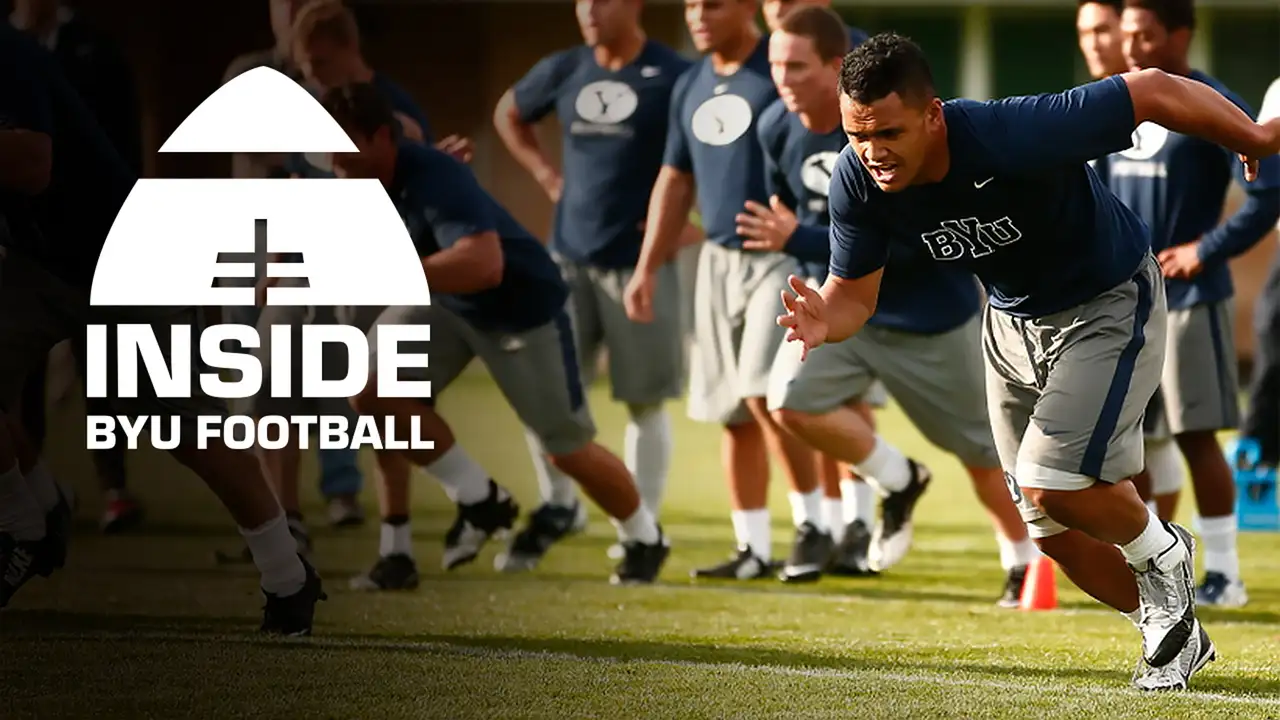 Inside BYU Football - BYUradio