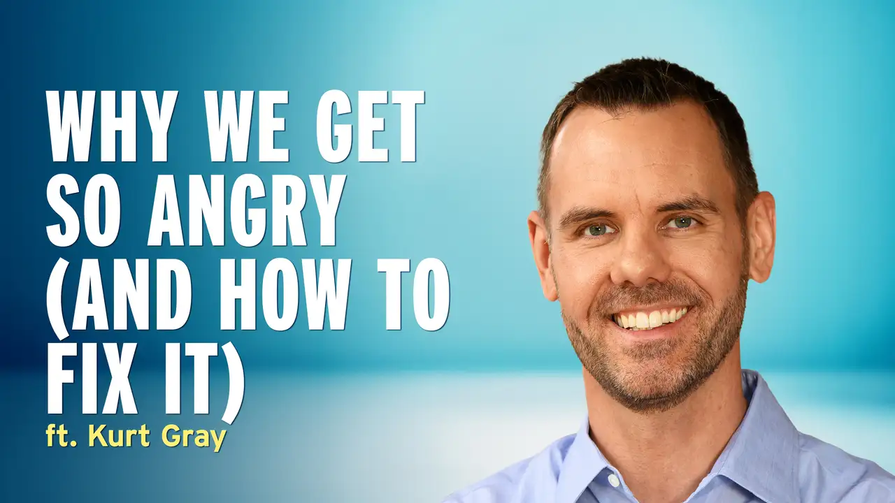 Why We Get So Angry (and How to Fix It) – Kurt Gray - BYUradio