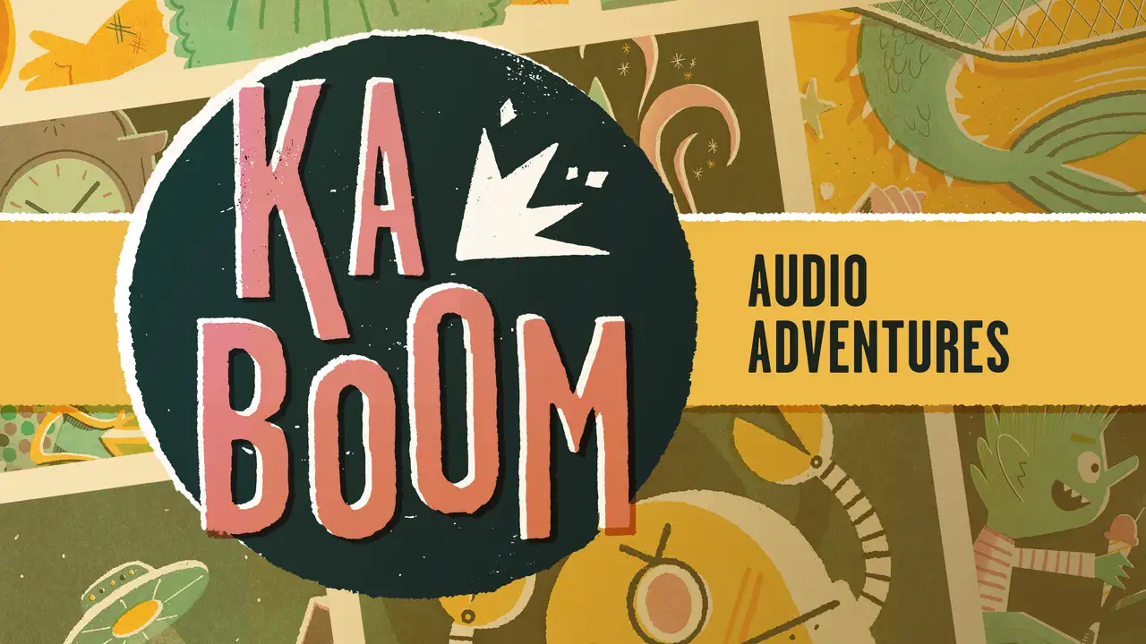 Kaboom: An Audio Adventure Podcast - BYUradio